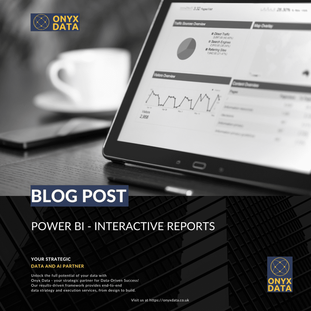 Interactive Reports With Power BI - Onyx Data