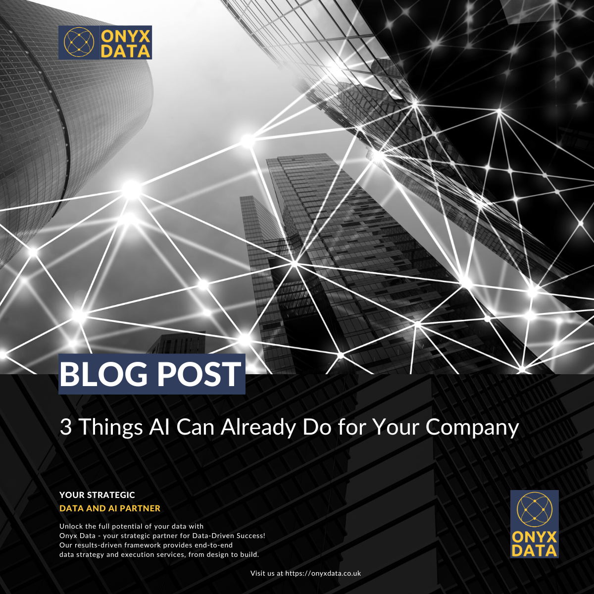3 Things AI Can Already Do for Your Company - Onyx Data
